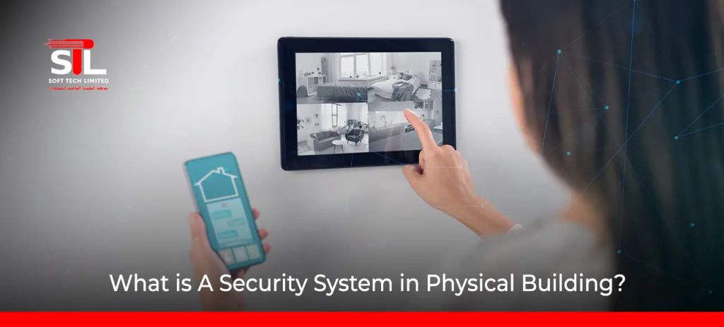 What Is a Security System in Physical Building?
